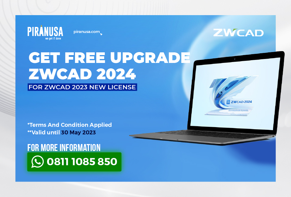 ZWCAD 2024 Promo Pre-Launching! - PT. Piranti Nusantara Teknologi
