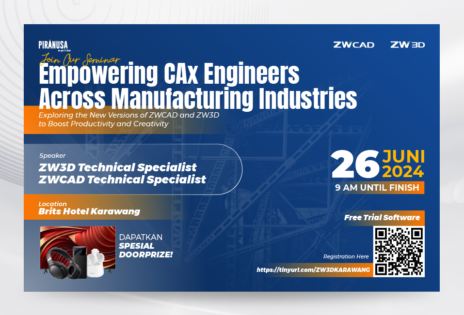 Seminar Offline ZW3D di Karawang - PT. Piranti Nusantara Teknologi